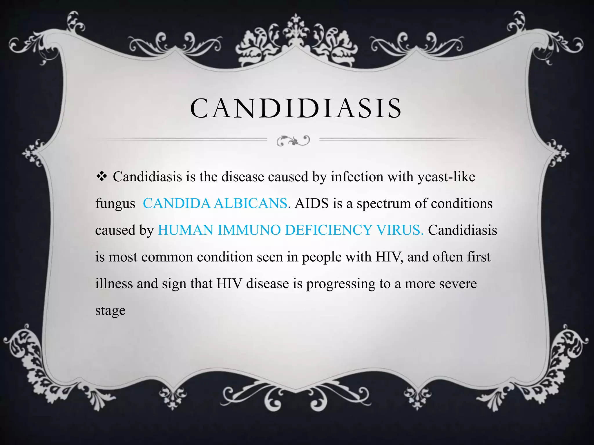Candidiasis IN Aids | PPTX
