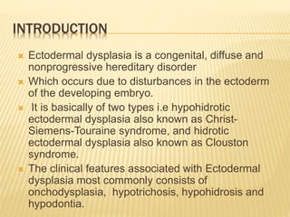 hypohydrotic ectodermal dysplasia | PPTX