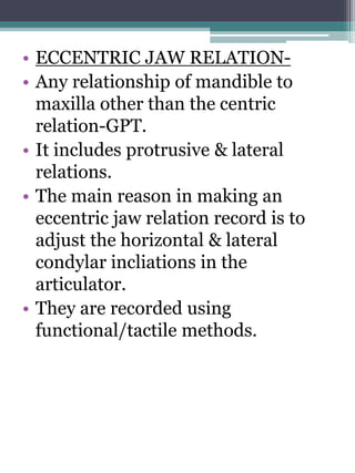 JAW RELATIONS IN CAST PARTIAL DENTURE | PPTX