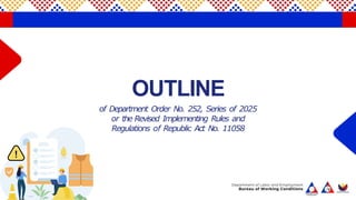 DEPARTMENT ORDER NO.252-25.pptx DOLE OSHS | PPTX