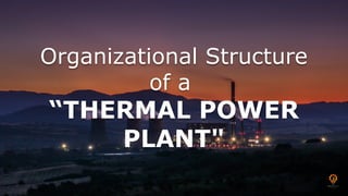 Departments in a Thermal Power Plant.pptx