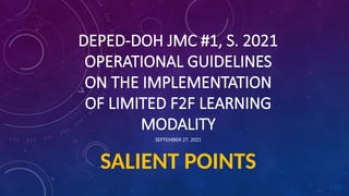 DEPED-DOH JMC 1 IMPLEMENTATIONF2FLEARNINGMODALITY | PPT