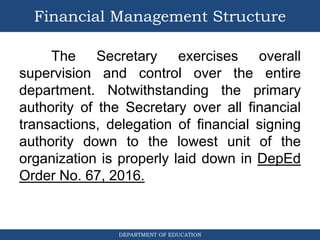 DepEd-Financial-Management-Objective-and-Framework-1 (1).pptxctive-and ...