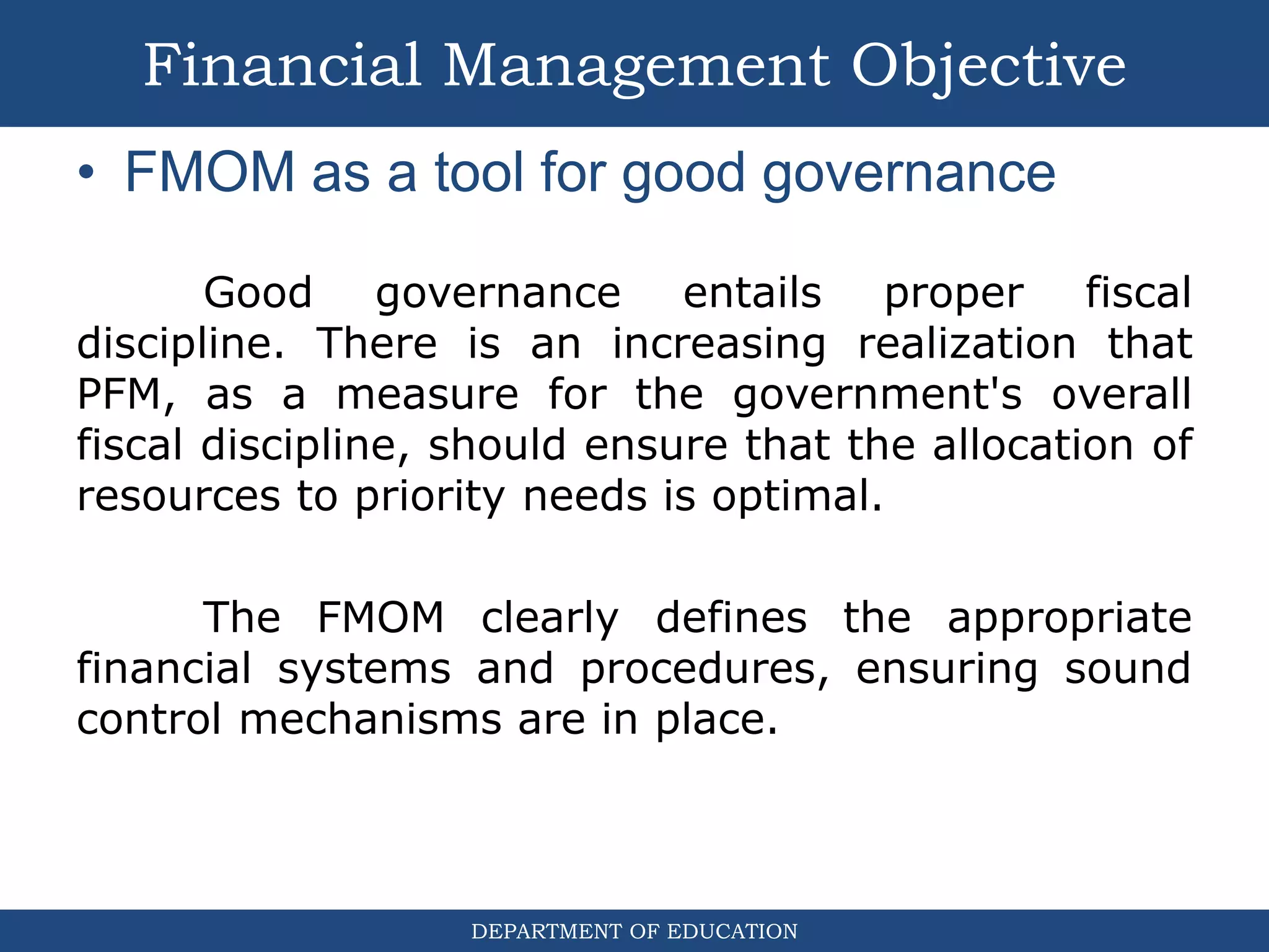DepEd-Financial-Management-Objective-and-Framework-1 (1).pptx