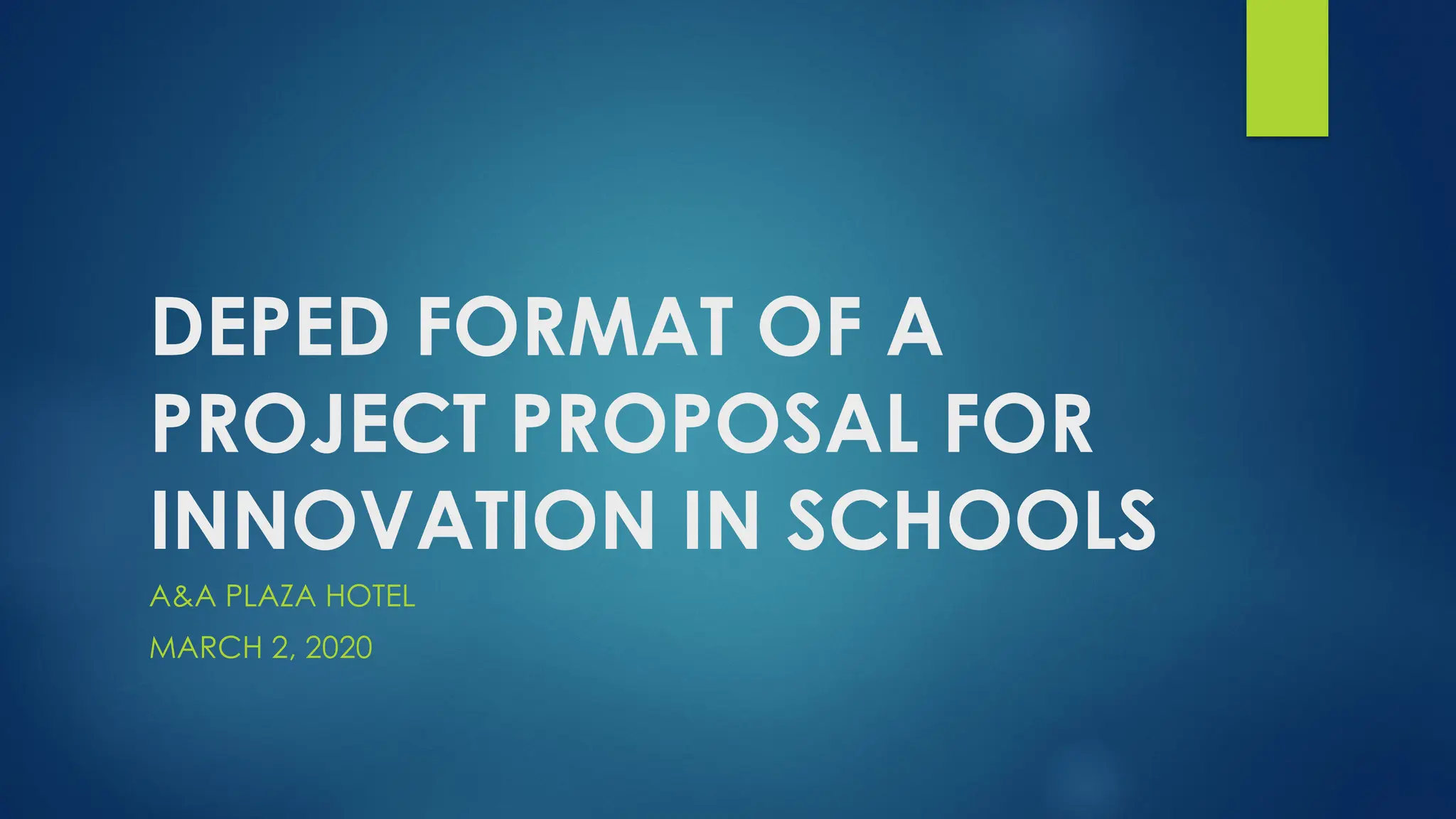 DEPED-FORMAT-OF-A-PROJECT-PROPOSAL-FOR-INNOVATION.pptx