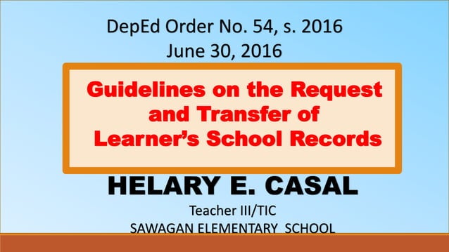 deped-order-54-series-2016 Transfer of Documents.pptx