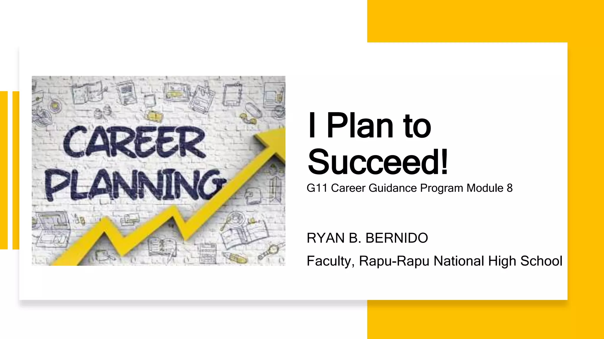 DepEd career guidance program module 8 | PPTX