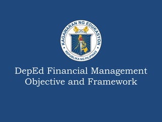 Dep ed financial management framework | PPTX