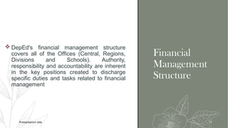 DepEd Financial Management Objective and Framework.pptx