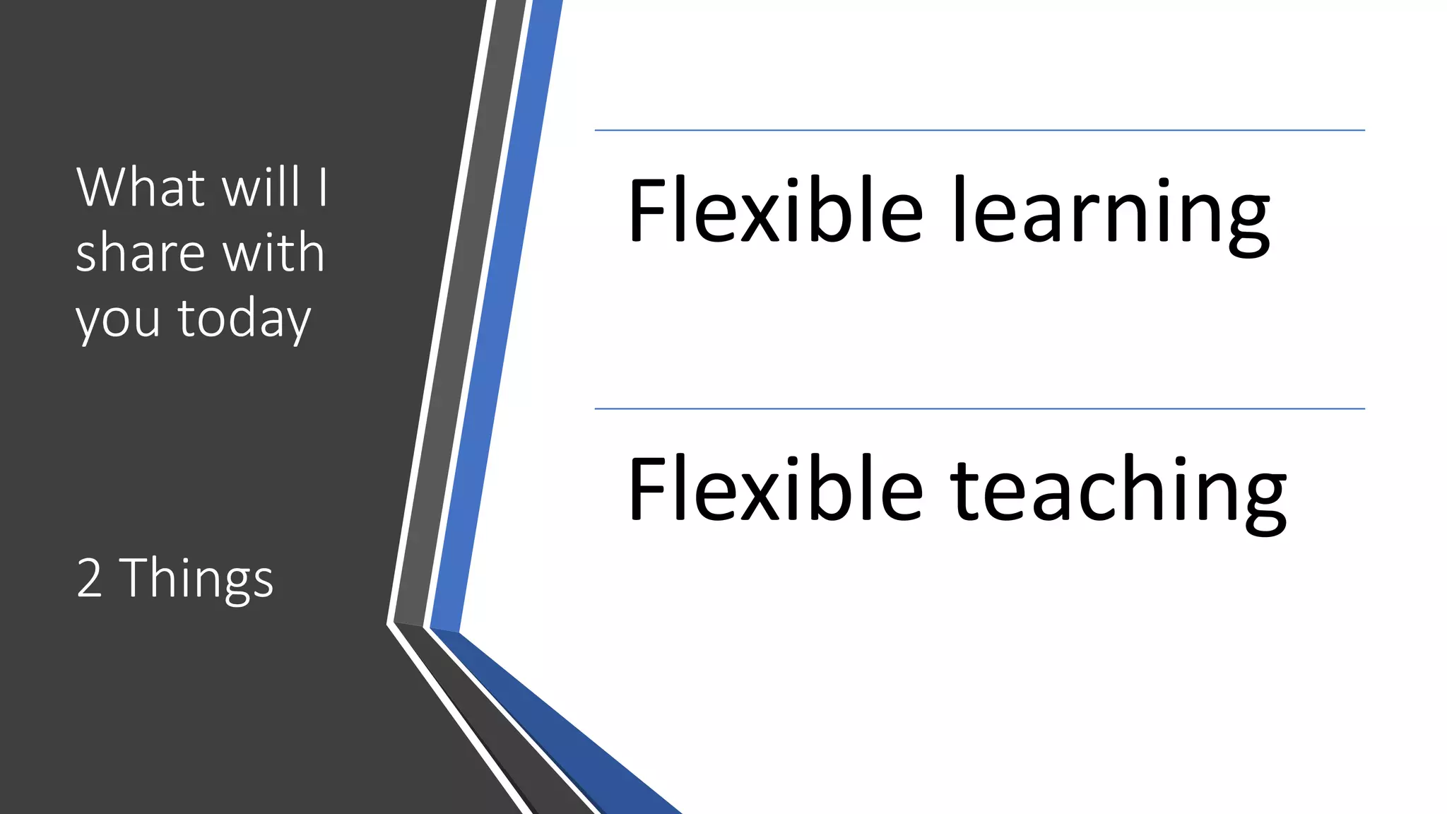 DepEd Intro to Flexible Learning | PPTX