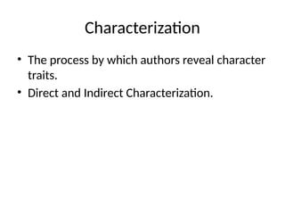 Comprehensive English 9 Lesson on Characters, Characterization, and ...
