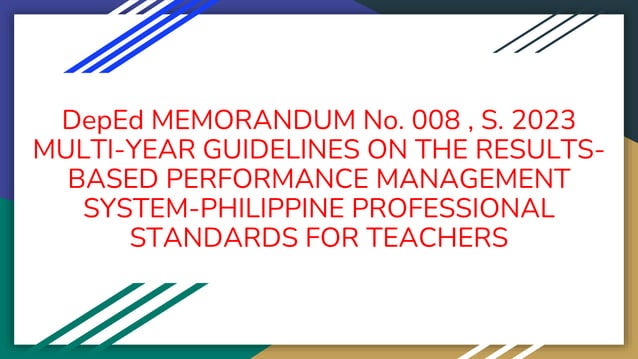 DepEd Memo No. 008 , S. 2023.pptx | Educational Assessment | Education