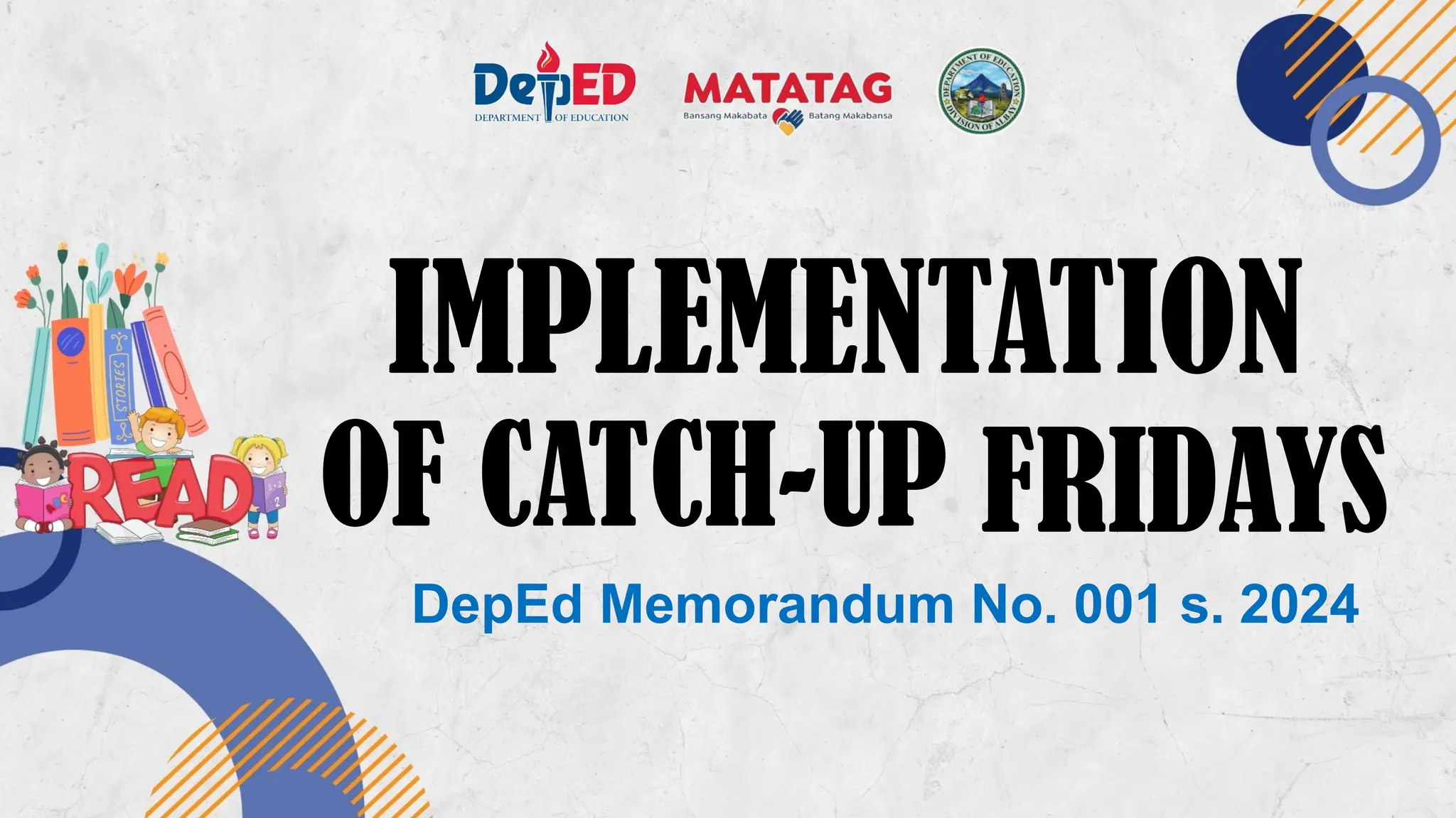DepEd Memo No. 001, s. Implementation of Catch -up fridays | PPTX