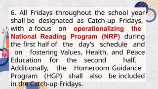 DepEd Memo No. 001, s. Implementation of Catch -up fridays | PPTX
