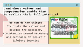 Deped mission, vision and core values | PPTX