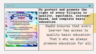 Deped mission, vision and core values | PPTX