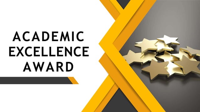 The Award for Academic Excellence of Grade 1- 12 | PPTX | Educational ...