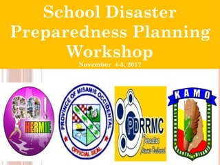 Dep Ed SCHOOL DISASTER PLANNING WORKSHOP | PPTX