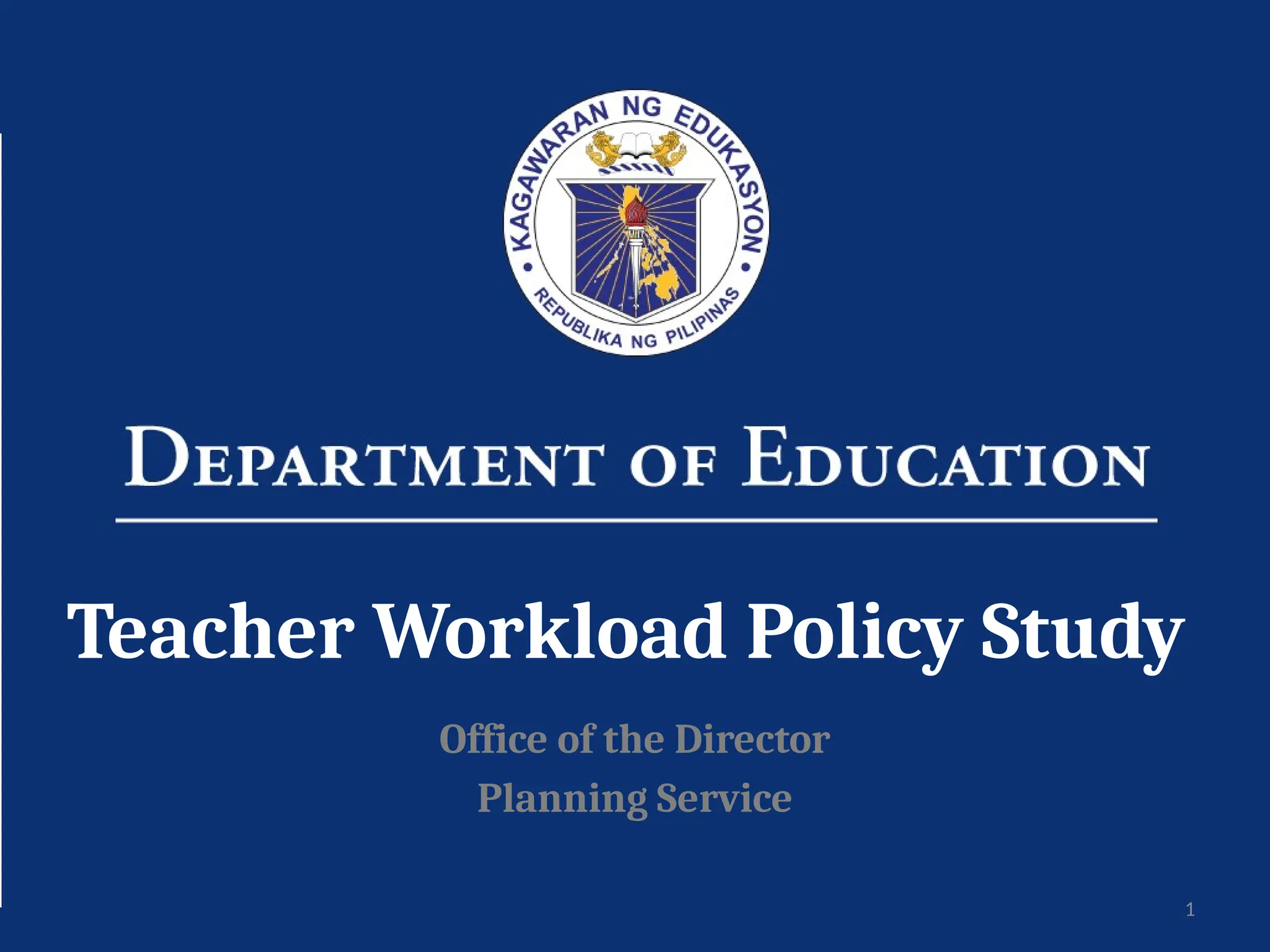 DepEd Teacher’s Workload Policy Study.pptx
