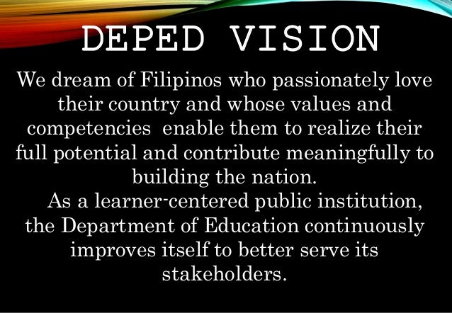 Deped Vision Mission