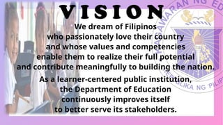 DepEd vision mission and core values.pptx