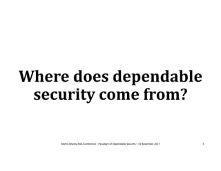 Paradigm of Dependable Security | PPT