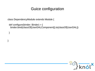 Dependency injection in Scala | PPT