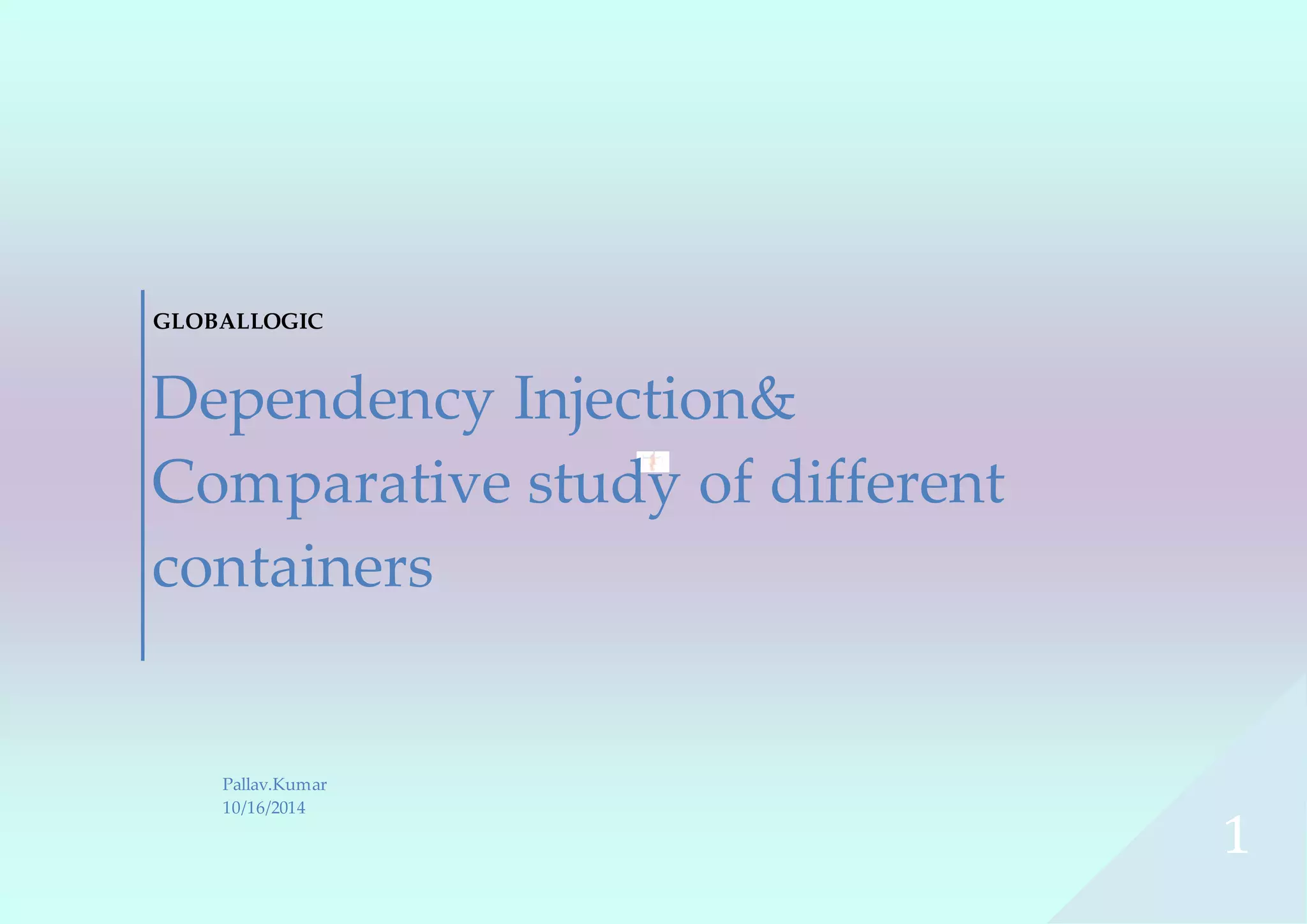 Dependency injection& comparative study | DOCX