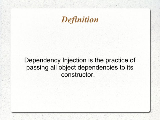 Dependency injection explained (Zbigniew Lukasiak) | PPT Dependency injection explained (Zbigniew Lukasiak) | PPT