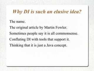 Dependency injection explained (Zbigniew Lukasiak) | ODP