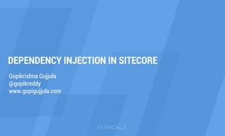 SUGBLR - Dependency injection in sitecore | PPT