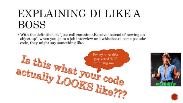 Dependency Injection Lightning Talk | PPTX | Programming Languages | Computing