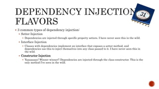 Dependency Injection Lightning Talk | PPTX | Programming Languages | Computing