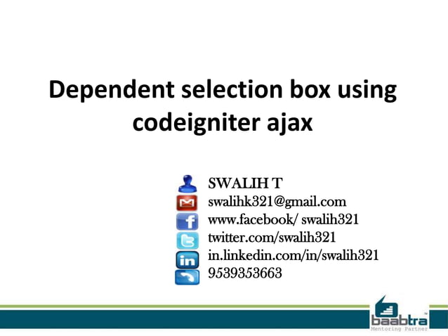 Dependent selection box using codeigniter ajax | PPTX | Web Development | Internet