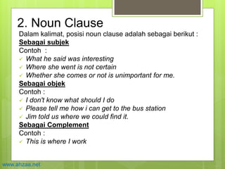 Dependent clause dan independent clause | PPT