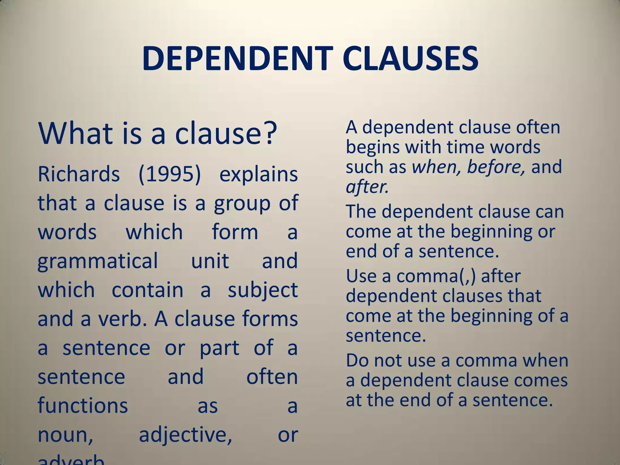 Dependent clauses | PPT