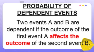 Probability of Dependent Events - Grade 10 | PPTX