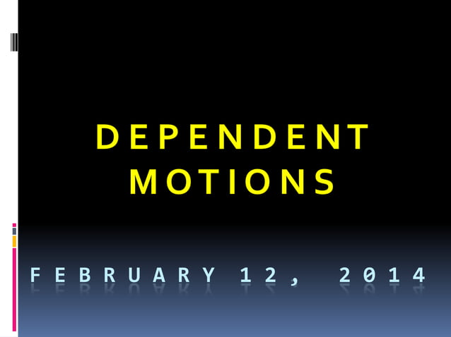 Dependent motions | PPT