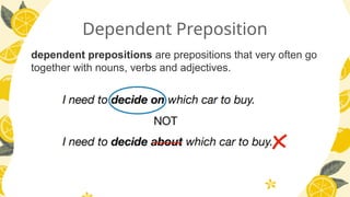 vocabulary-dependent preposition-ielts practice | PPTX