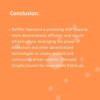 Decentralized Physical Infrastructure Networks (DePINs) are ...