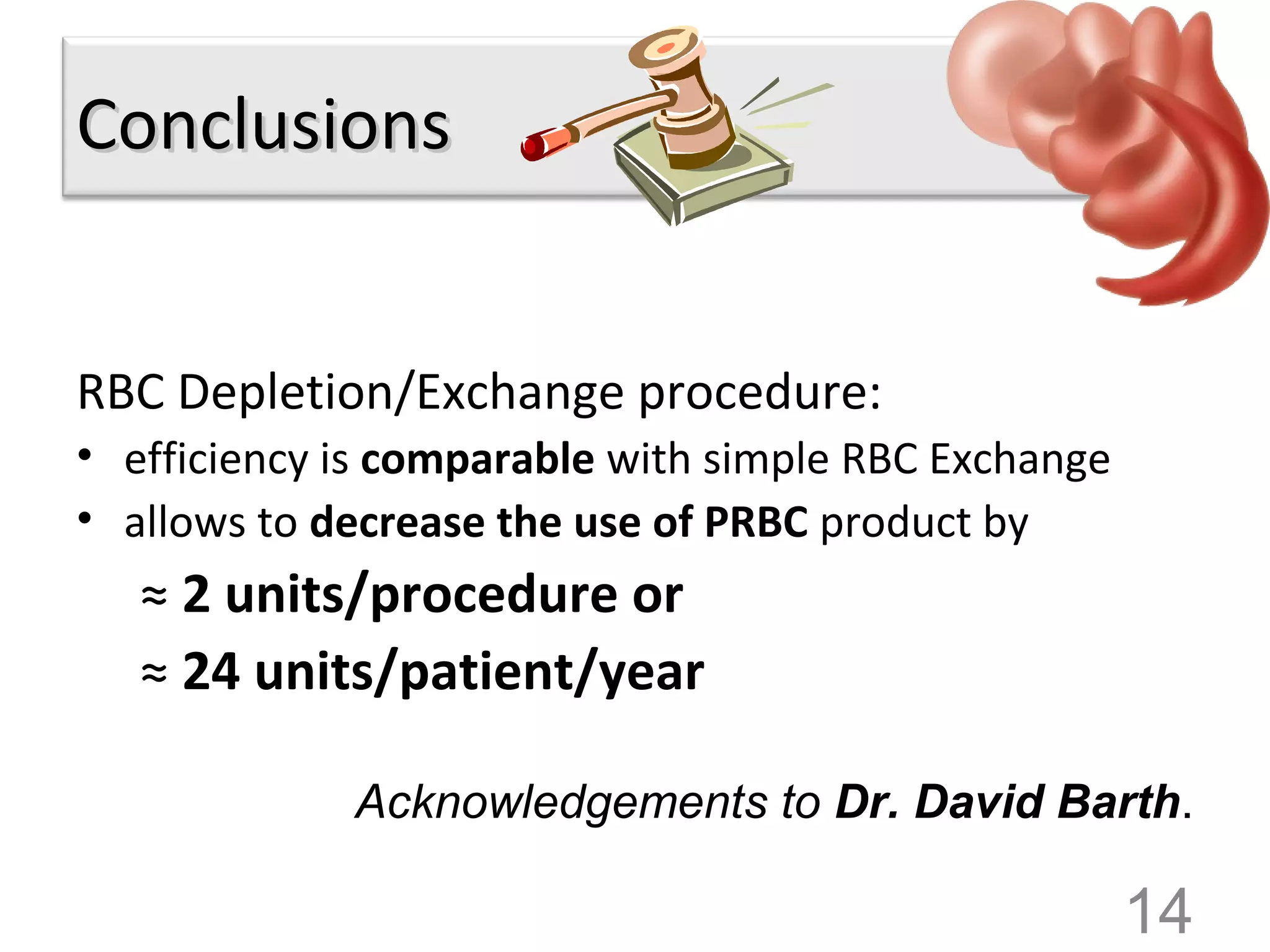 RBC deplition/exchange | PPT