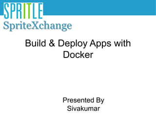 Build and Run application with Docker | PPT