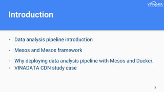 Deploy data analysis pipeline with mesos and docker | PPT
