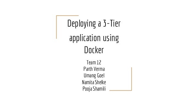 Deploying a 3 tier application using docker