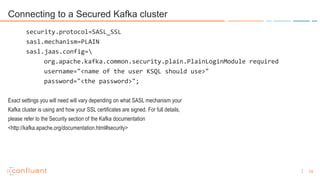 Deploying and Operating KSQL | PPT
