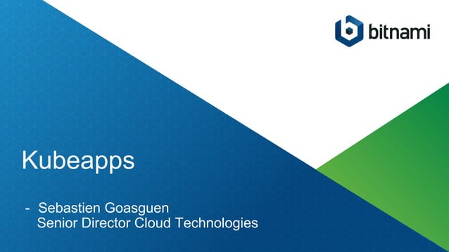 Deploying containerized applications with Kubeapps | PPT Deploying containerized applications with Kubeapps | PPT