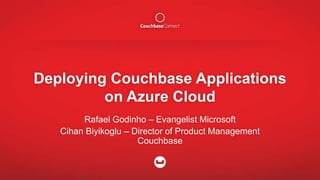 Deploying couchbaseserverazure cihanbiyikoglu_microsoft | PPT