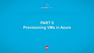 Deploying couchbaseserverazure cihanbiyikoglu_microsoft | PPT