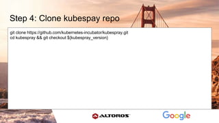 Deploying Kubernetes on GCP with Kubespray | PPTX