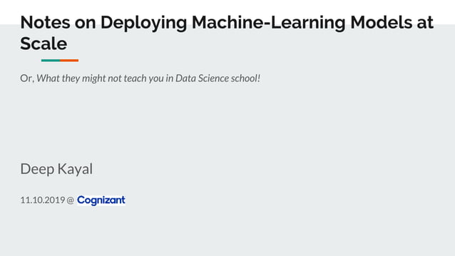 Notes on Deploying Machine-learning Models at Scale | PPT